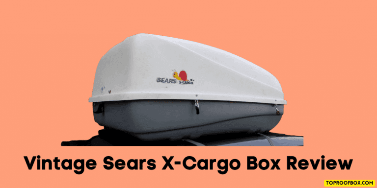 Top Roof Box : Follow Buyers Guides To Find Best Cargo Box